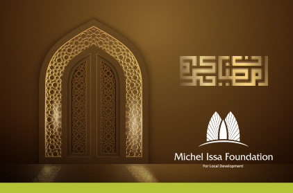 IPT | Michel Issa Foundation (MIF) Wishes you a Blessed Ramadan
